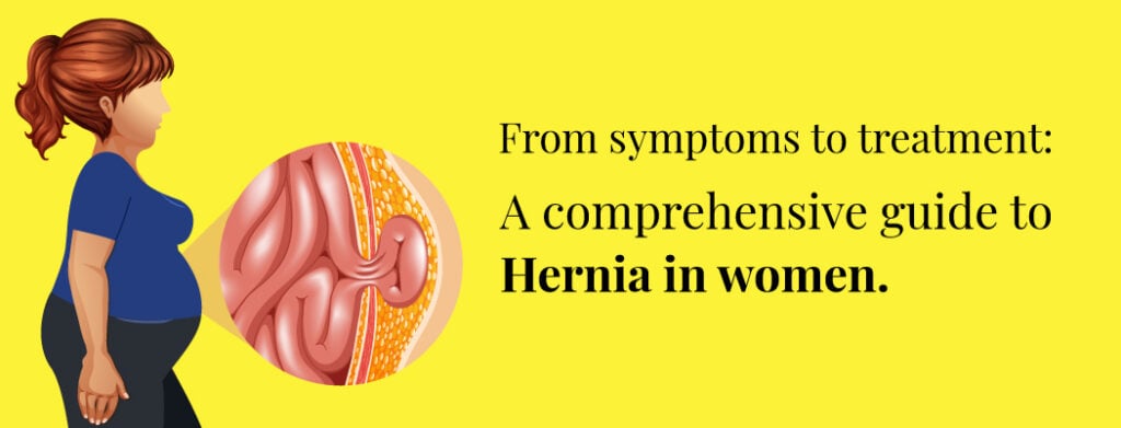 Hernia In Women Symptoms And Causes Rela Hospital
