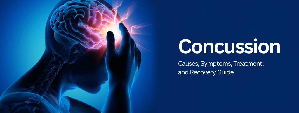 Concussion: Causes, Symptoms, Treatment, and Recovery Guide